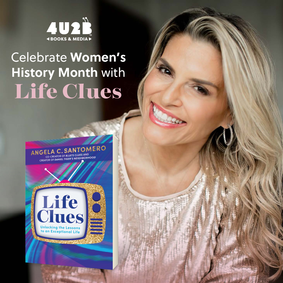 Celebrate Women’s History Month with Life Clues by Angela Santomero ...